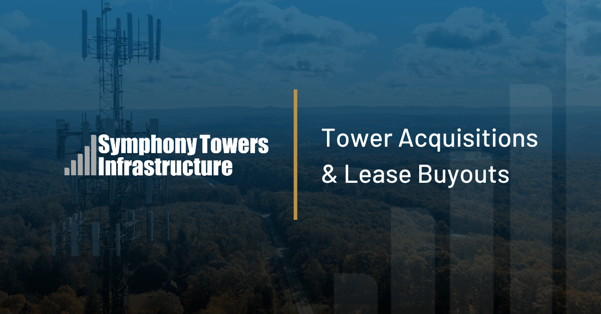 Sell A Wireless Site Lease | Symphony Towers Infrastructure